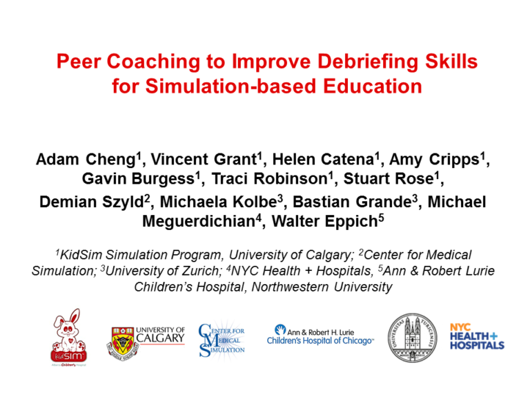 Peer Coaching to Improve Debriefing Skills for Simulation-based Education - Debrief2Learn